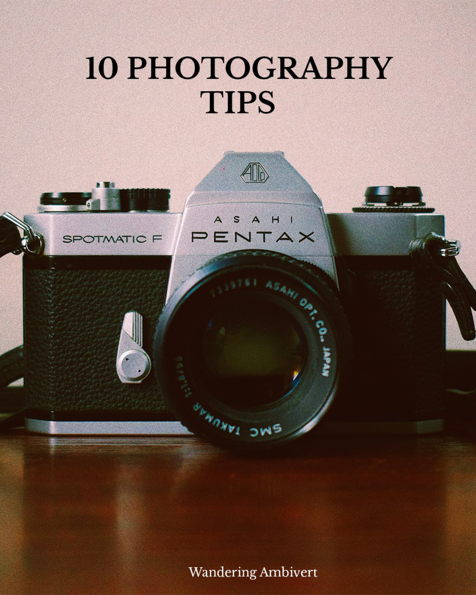 10 Photography Tips